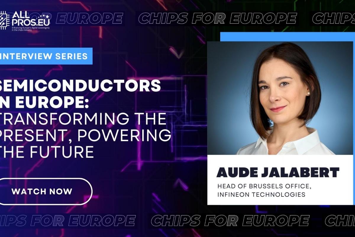 ALLPROS.eu Interview with Aude Jalabert, Head of Brussels Office, Infineon Technologies | ALLPROS.eu